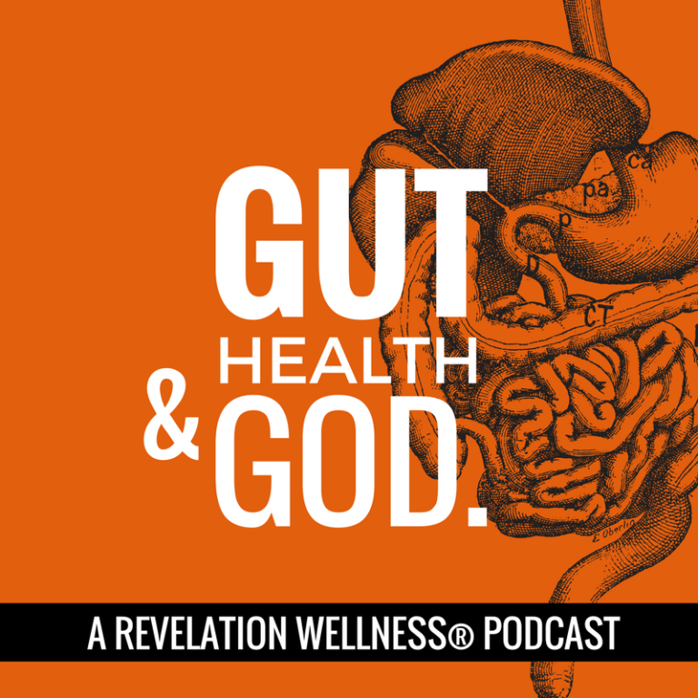 Gut Health & God - Revelation Wellness