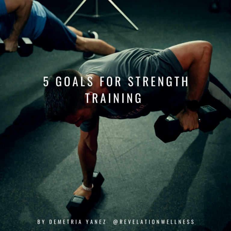 Five goals for strength training - Revelation Wellness