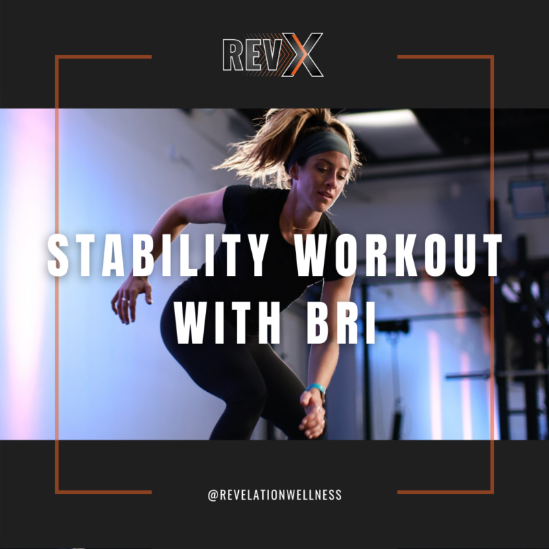 RevX Stability and Balance Workout with Bri - Revelation Wellness