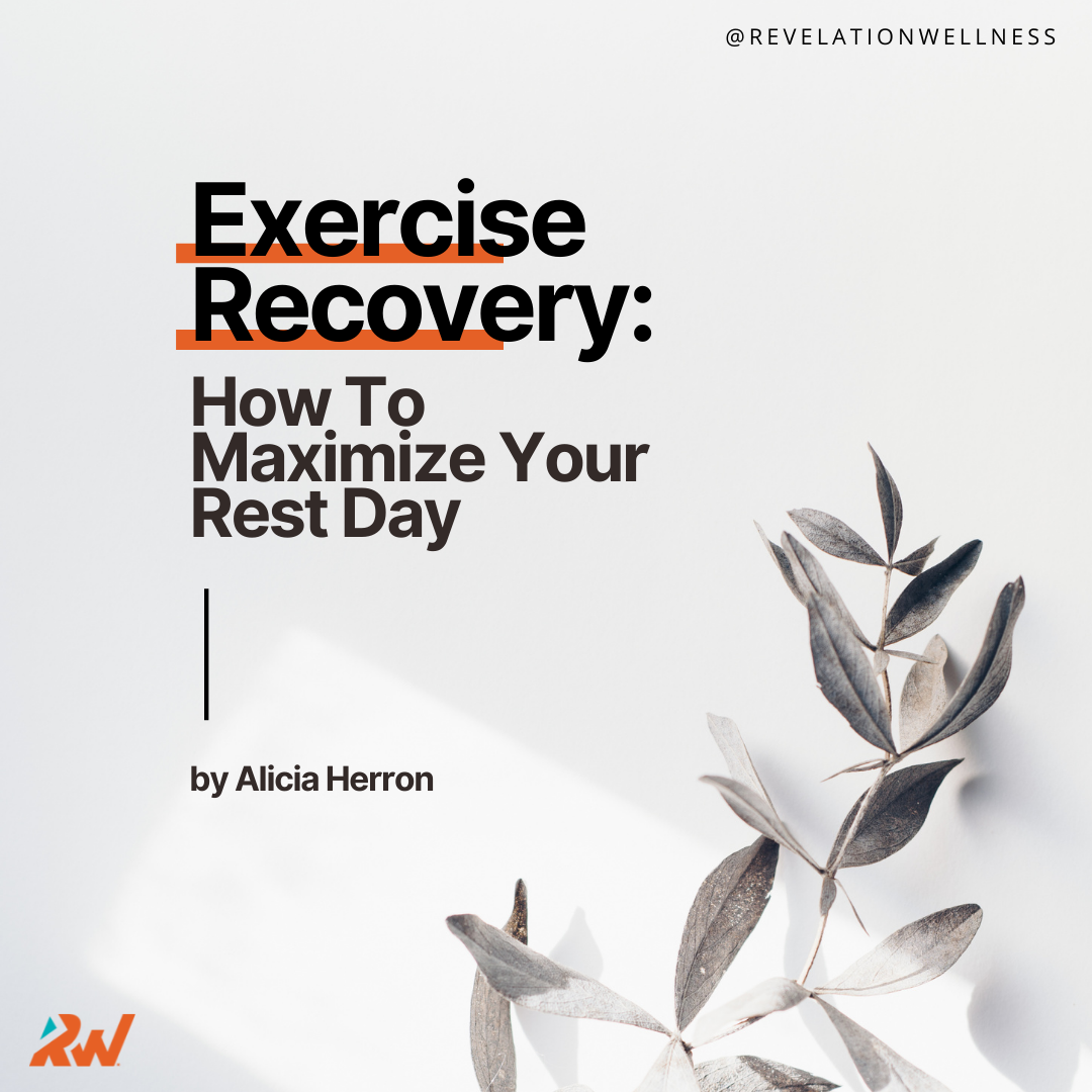 The Best Methods for Exercise Recovery - Revelation Wellness