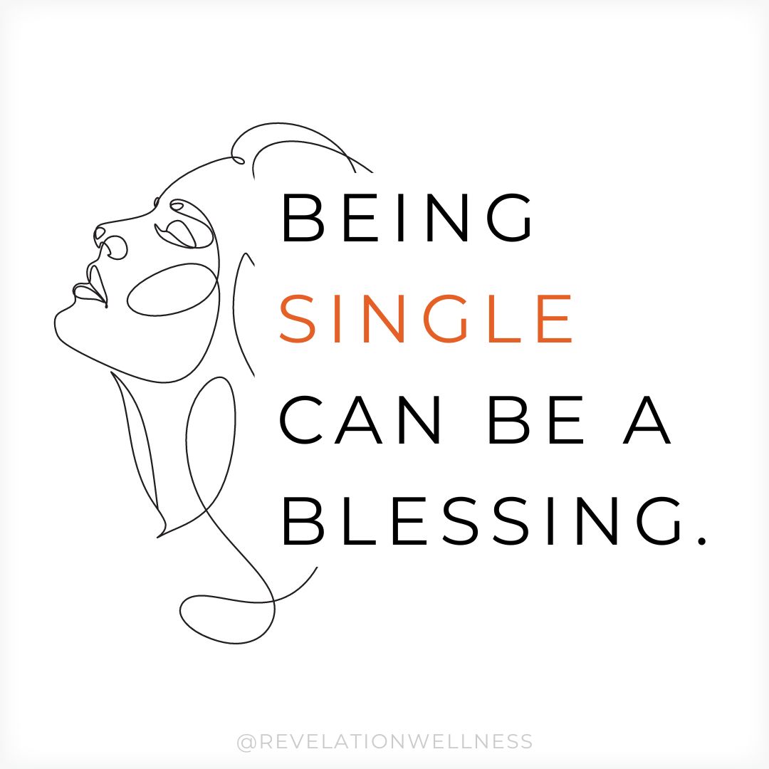 Living Healthy and Whole as a Single Woman - Revelation Wellness