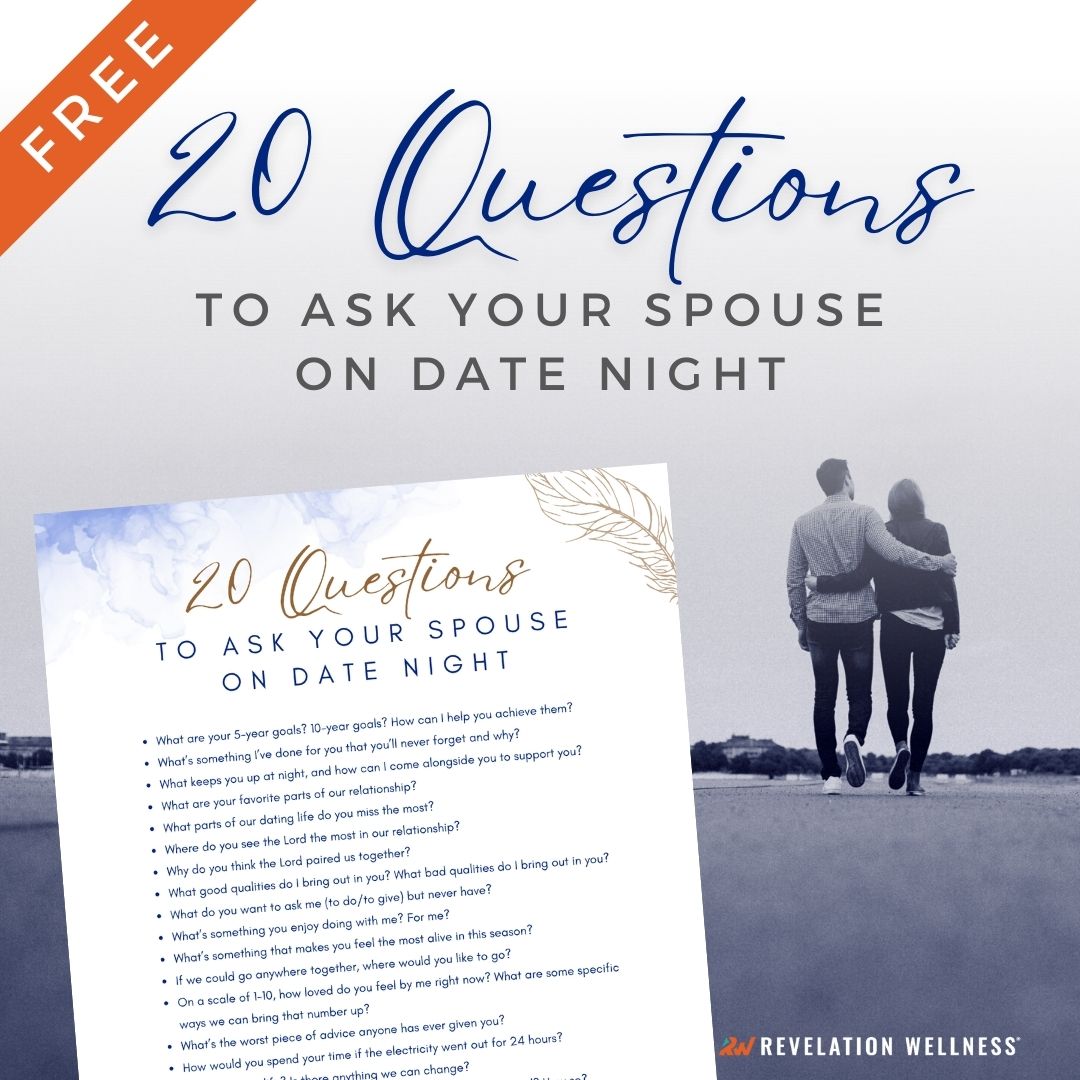 20 Questions to Ask Your Spouse on Date Night - Revelation Wellness