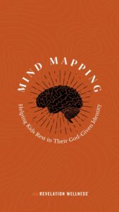 Mind Mapping: A Tool for Helping Kids Know their God-given Identity ...
