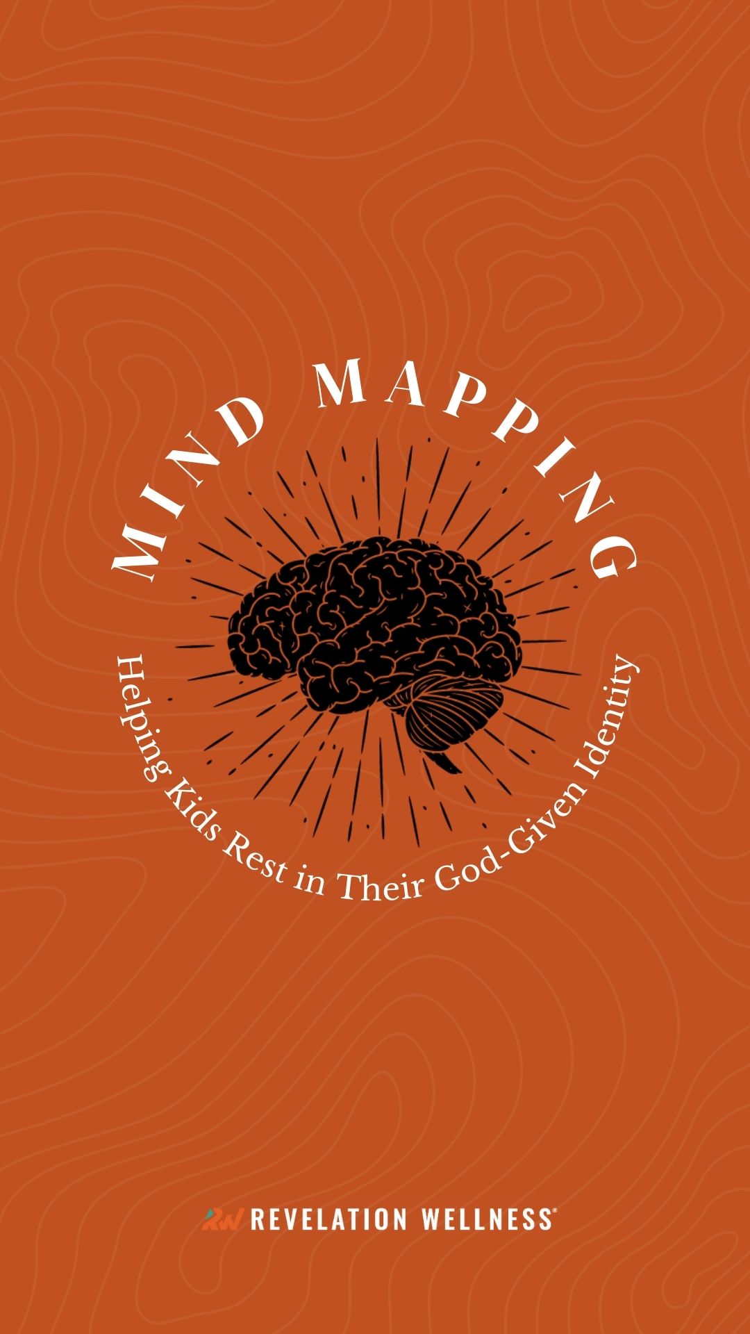 Mind Mapping: A Tool for Helping Kids Know their God-given Identity ...