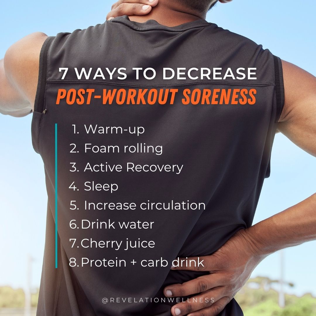 8 Tips to Decrease Post Workout Soreness - Revelation Wellness
