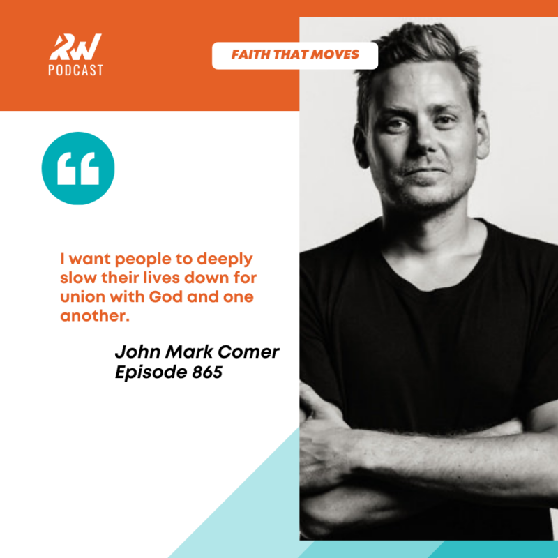#865 John Mark Comer on "Practicing the Way" - Revelation Wellness