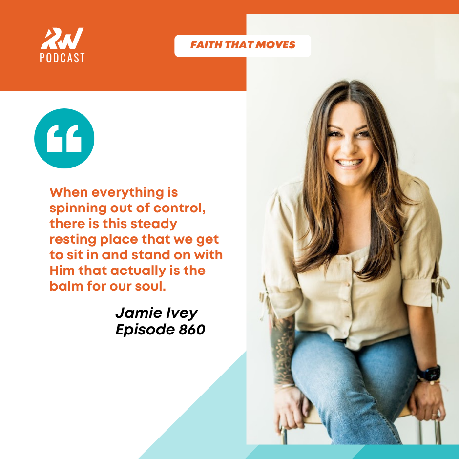 #860 Jamie Ivey on Why Can't I Get It Together? - Revelation Wellness