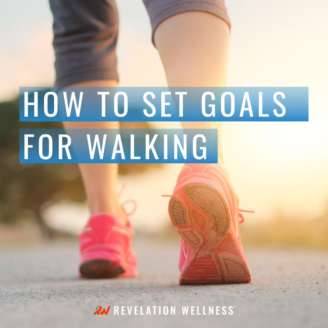 Ultimate Guide to Walking for Fitness - Revelation Wellness