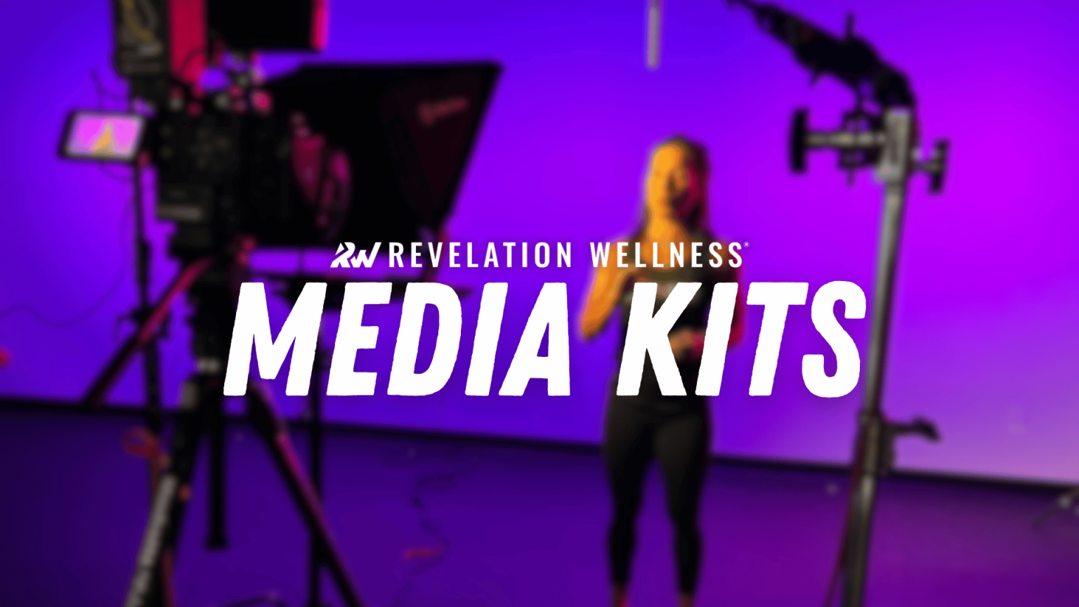 Media Kits - Revelation Wellness